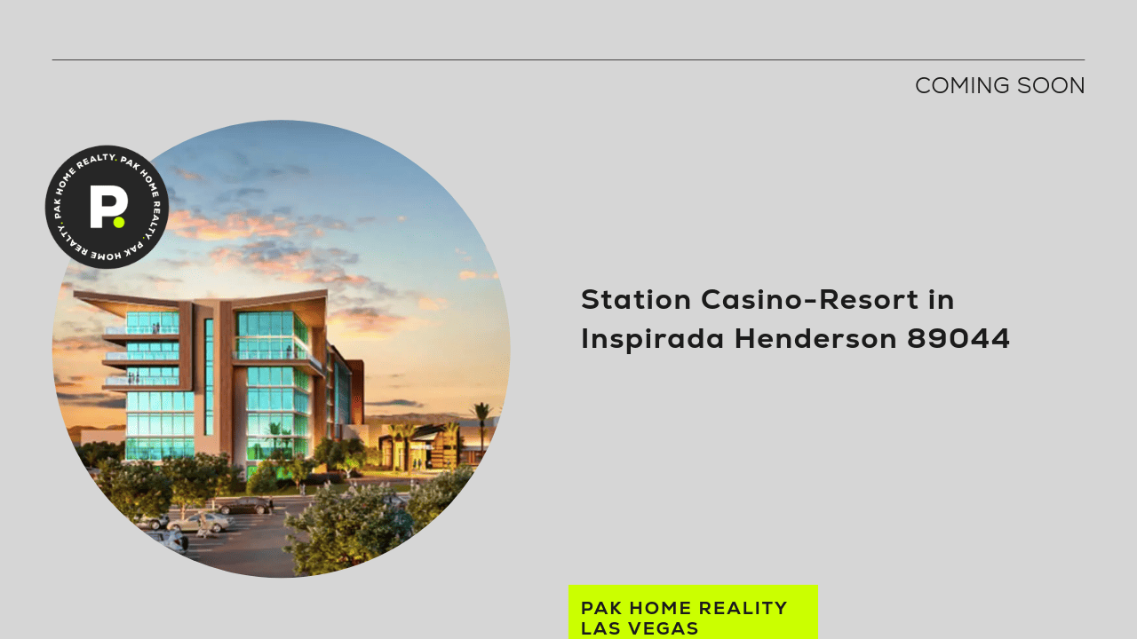 Station Casino-Resort Coming Soon to Inspirada Henderson! - Frank ...